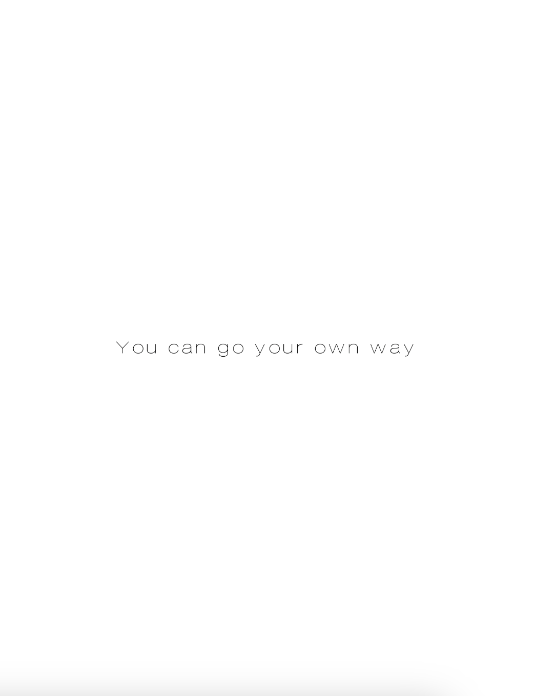 You can go your own way - Emil McMahon Business Consultant